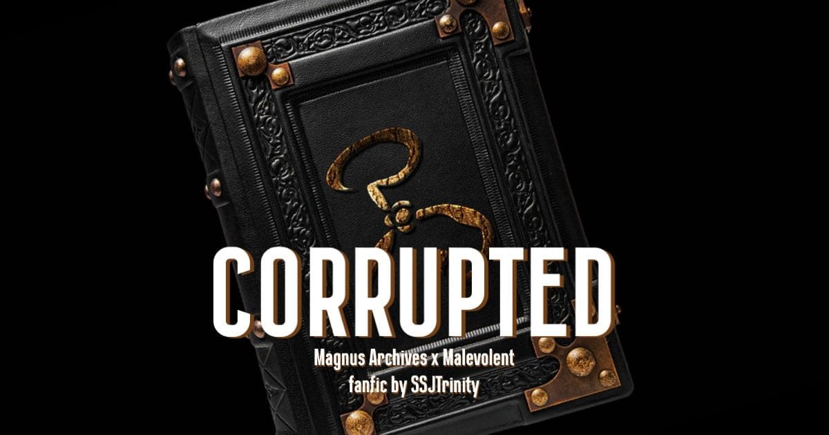 Corrupted - Chapter 1 - Trin (ssjtrinity) - Malevolent (Podcast ...