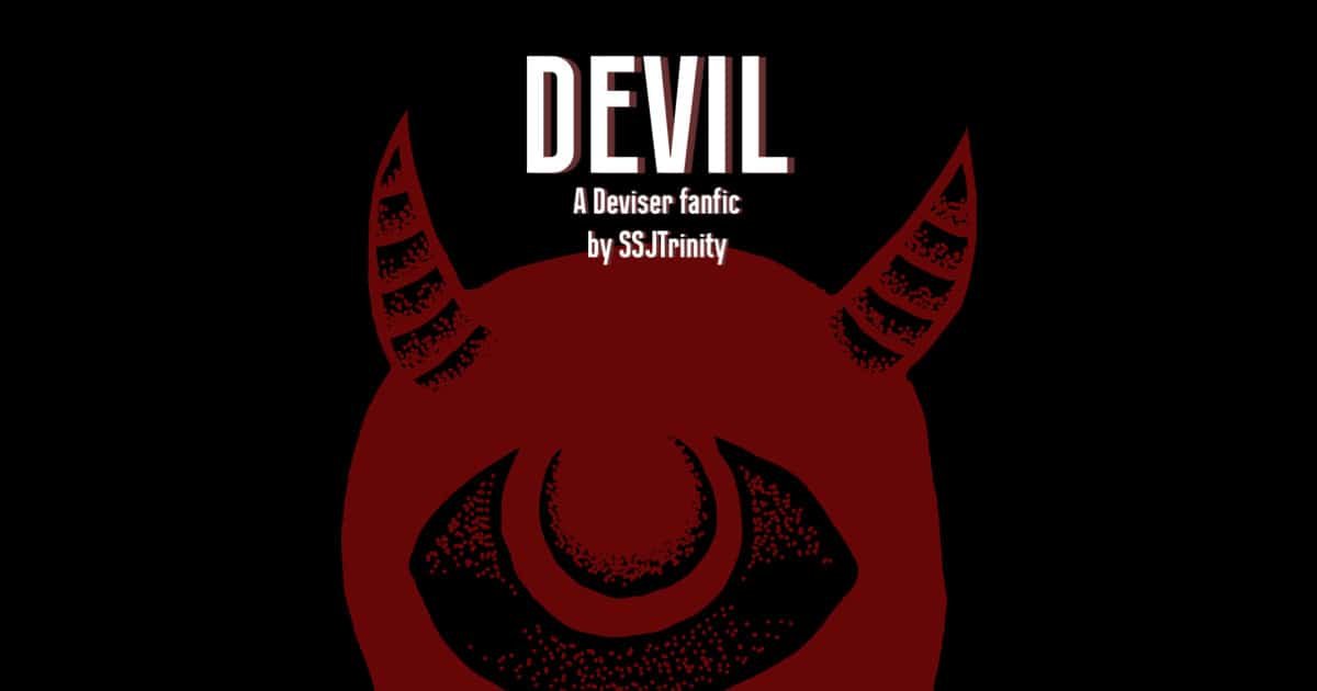 Devil - Trin (ssjtrinity) - Deviser (Podcast) [Archive of Our Own]